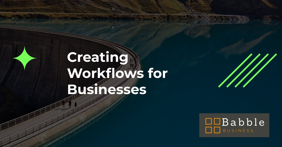 Creating Workflows for Businesses